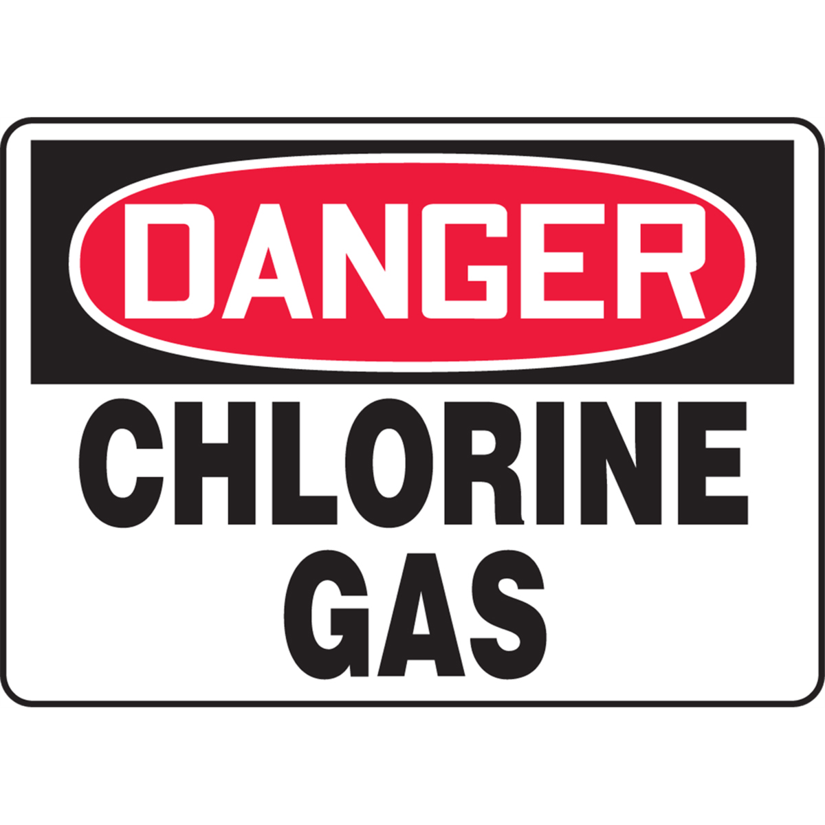 ACCUFORM NMC DANGER CHLORINE GAS SAFETY SIGN